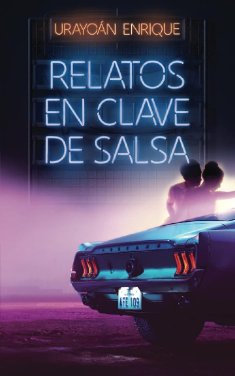 RELATOS EN CLAVE DE SALSA - Urayoán Enrique – Libreria Laberinto