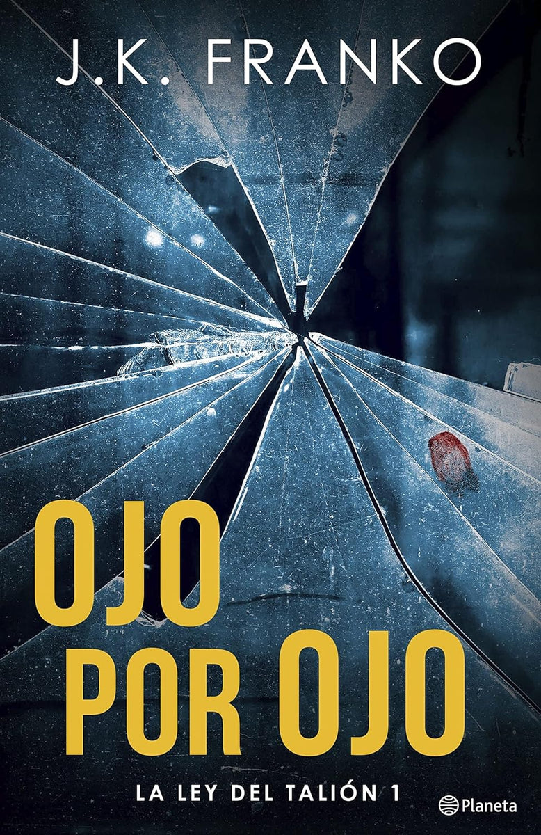 OJO POR OJO - J.K. Franko – Libreria Laberinto