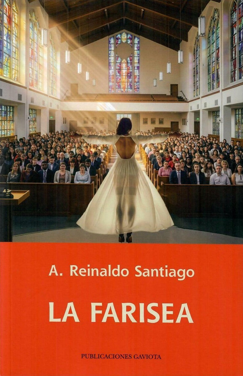 LA FARISEA - Ángel Reinaldo Santiago – Libreria Laberinto