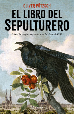 EL LIBRO DEL SEPULTURERO - Oliver Pötzsch – Libreria Laberinto
