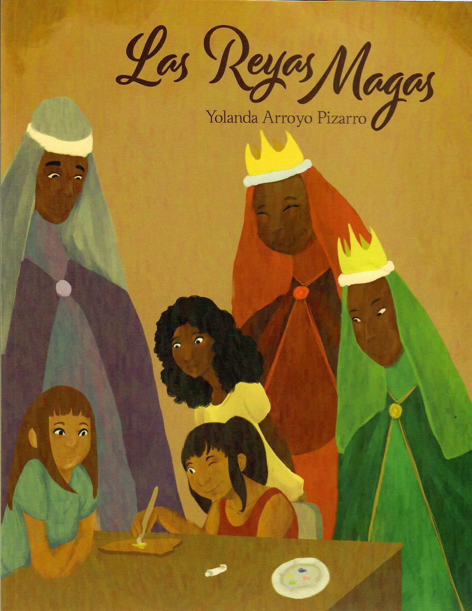 LAS REYAS MAGAS - Yolanda Arroyo Pizarro – Libreria Laberinto