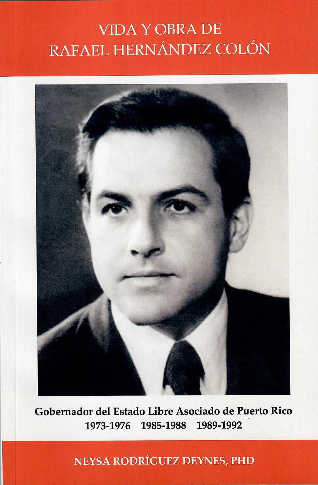 VIDA Y OBRA DE RAFAEL HERNÁNDEZ COLÓN - Neysa Rodriguez Deynes – Libreria Laberinto
